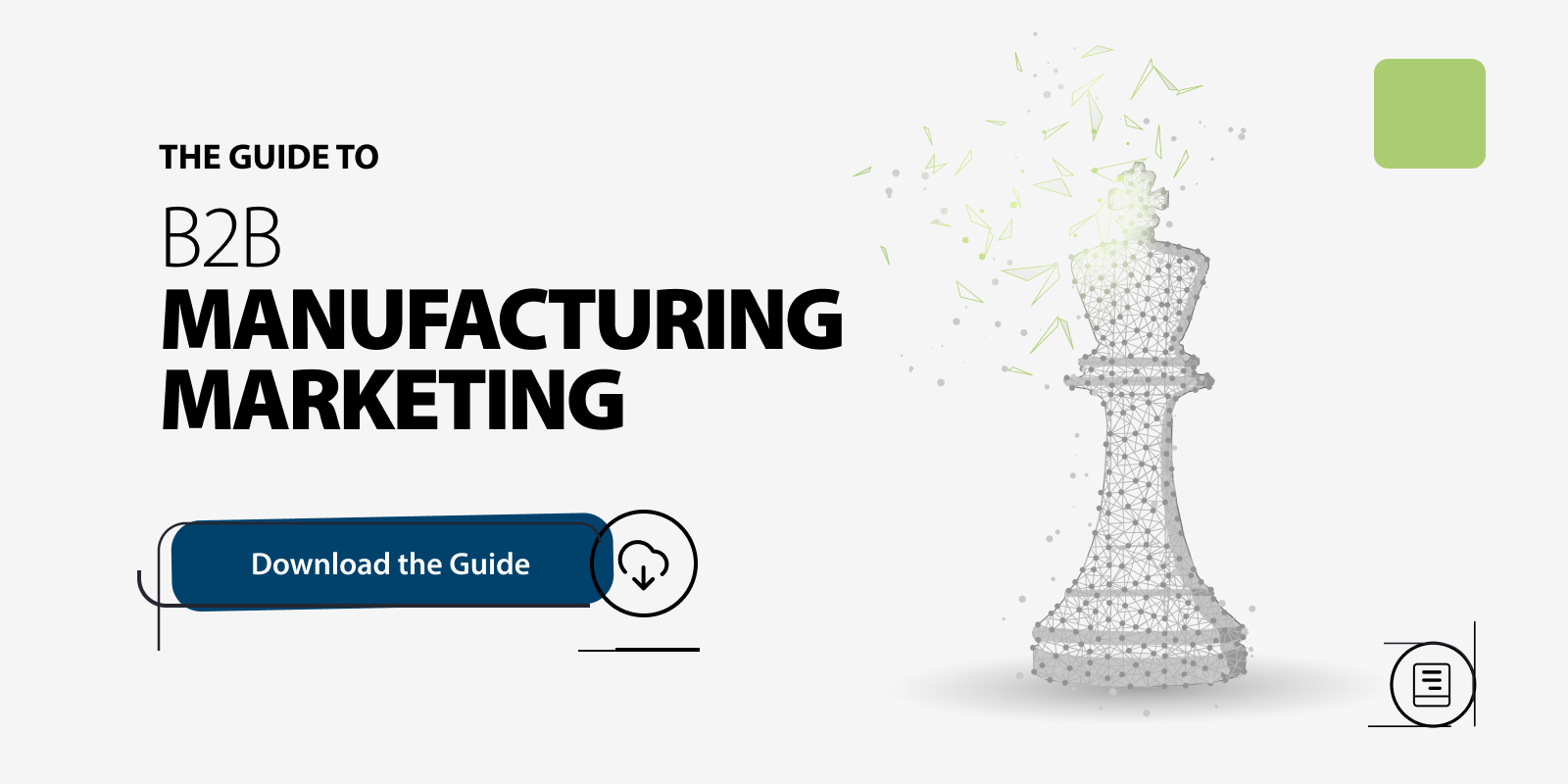 The Manufacturing Marketing Guide for B2B Manufacturers [2024]
